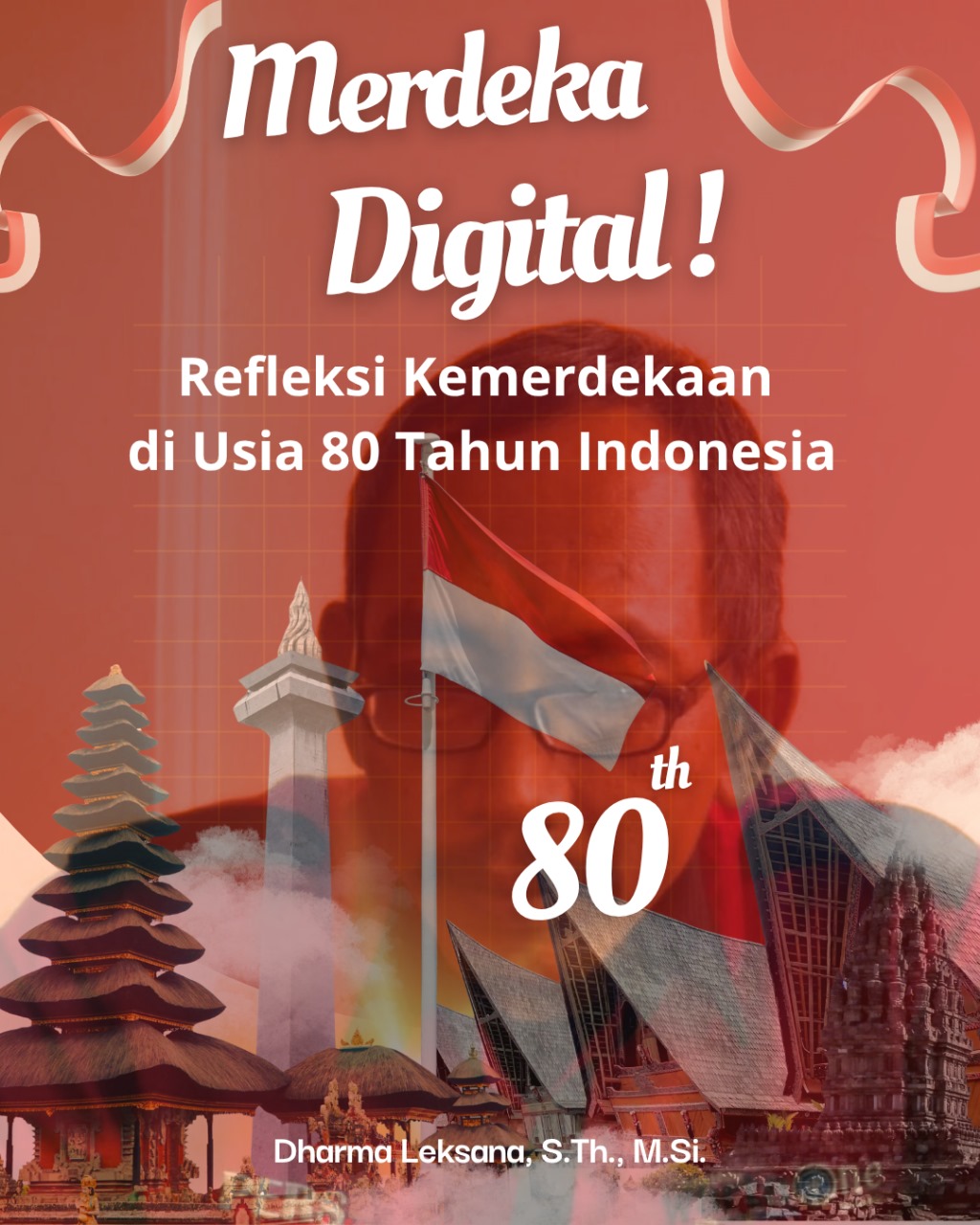 Merdeka Digital! Refleksi Kemerdekaan di Usia 80 Tahun Indonesia